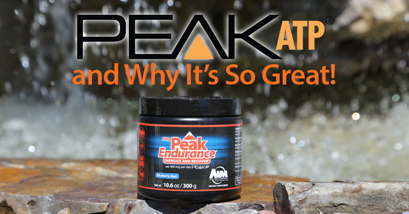 Peak ATP® and Why It’s So Great! – The AIM Companies