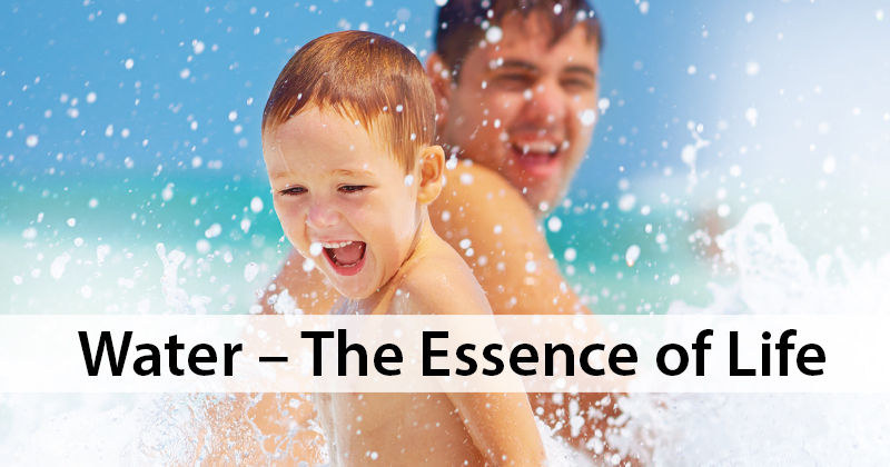 Water – The Essence of Life – The AIM Companies